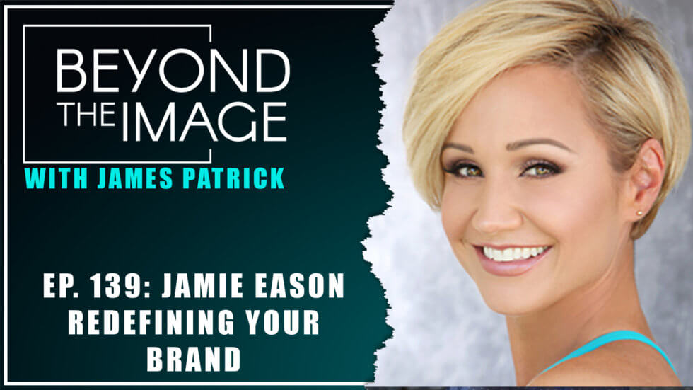 BTI #139: Redefining Your Brand with Jamie Eason Middleton | James ...
